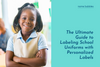 The Ultimate Guide: Labeling School Uniforms | Name Bubbles